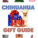Chihuahua Gift Guide | I Love My Chi